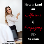How to Lead an Efficient & Engaging Professional Development Session ...