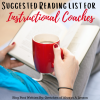 Suggested Reading List for Instructional Coaches - Always A Lesson