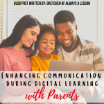 Enhancing Communication during Digital Learning with Parents - Always A ...