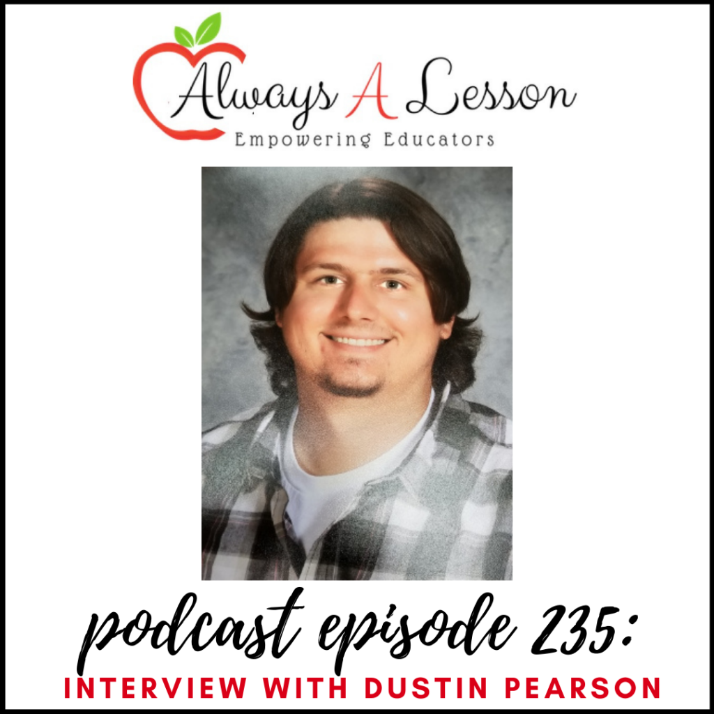 235: Relationship Building with Dustin Pearson - Always A Lesson