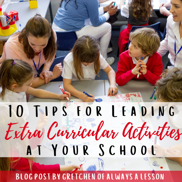 10 Tips for Leading Extra Curricular Activities at your School - Always ...
