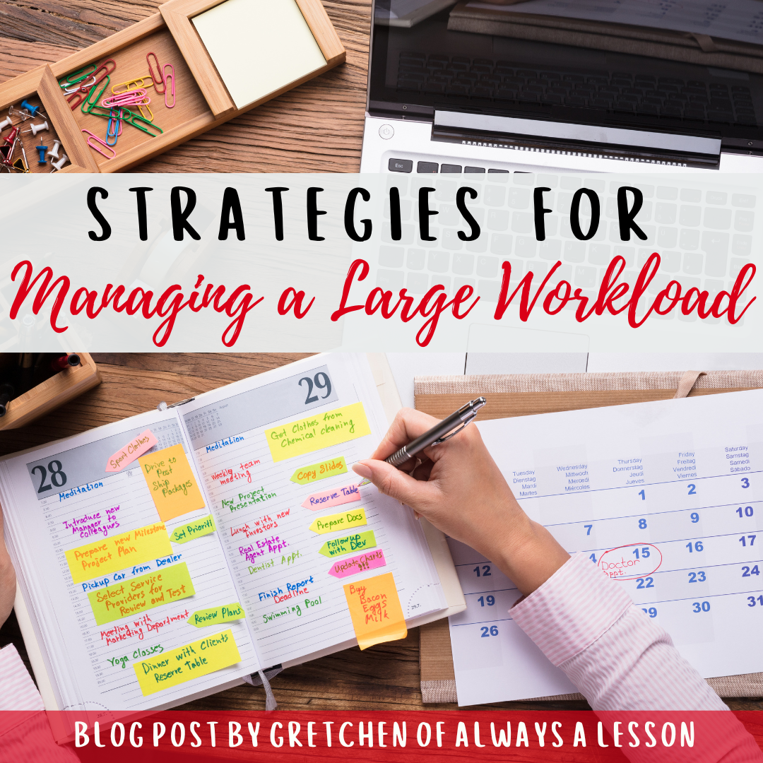 Strategies for Managing a Large Workload - Always A Lesson