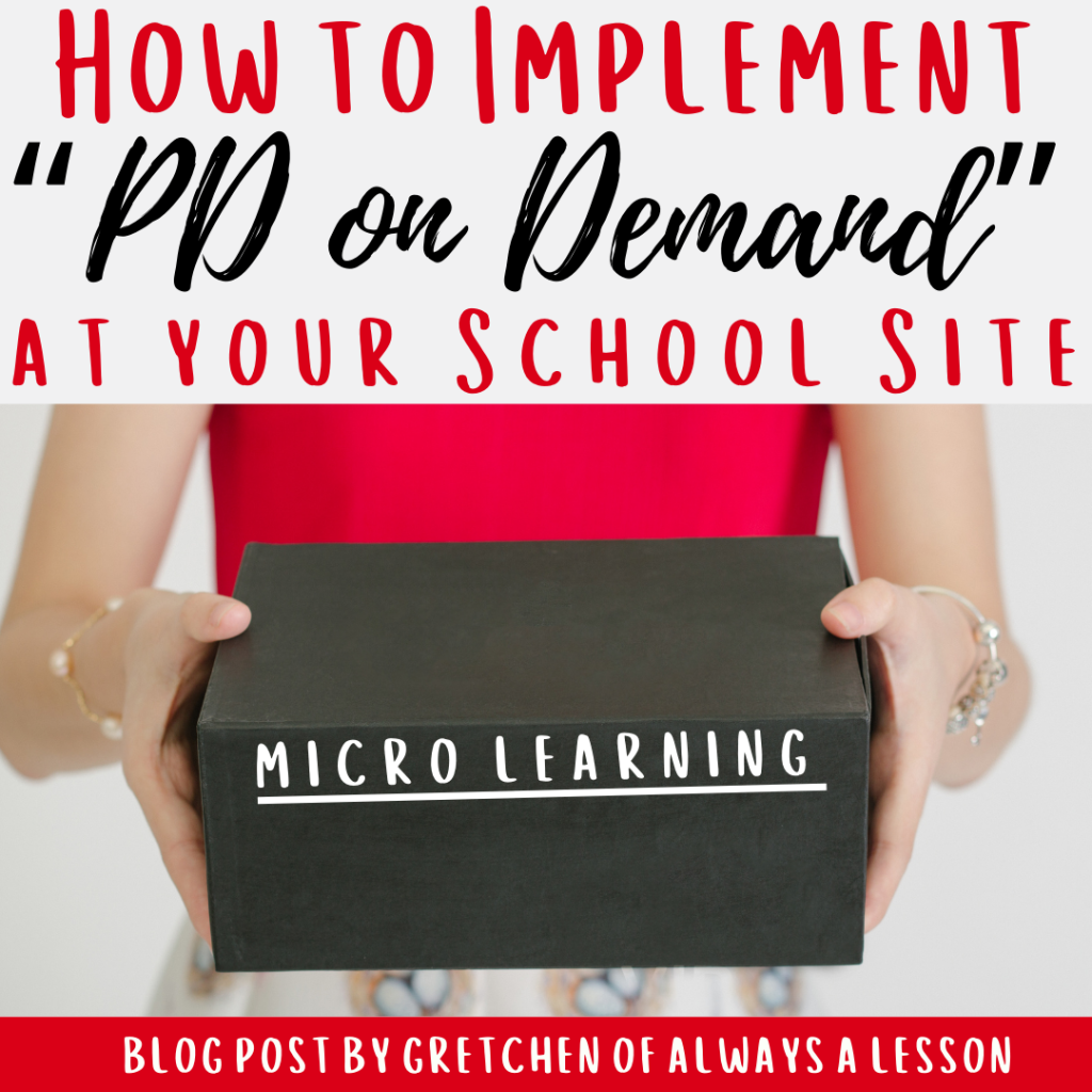 How to Implement "PD on Demand" at your School Site - Always A Lesson