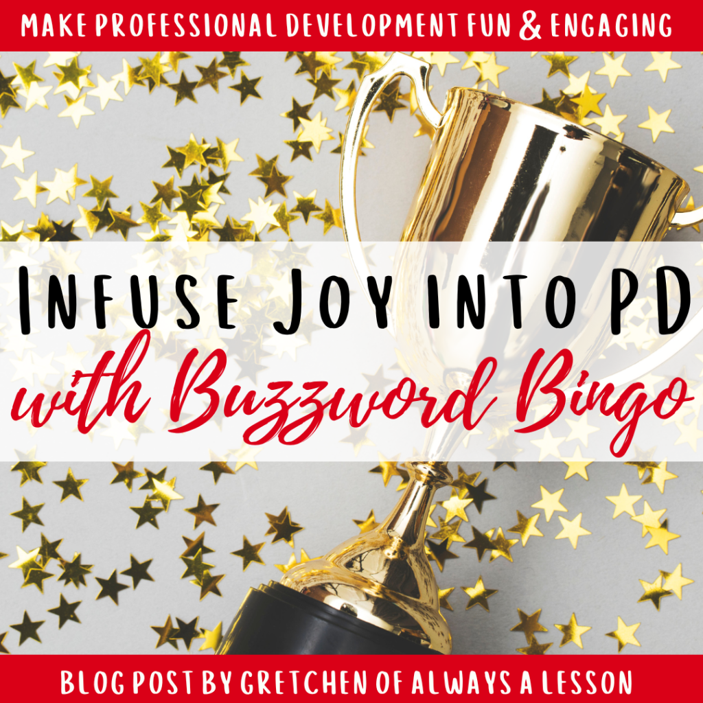 Infuse Joy into PD with Buzzword Bingo - Always A Lesson