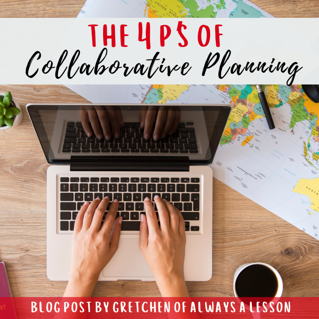 The 4 P's of Effective Collaborative Planning - Always A Lesson